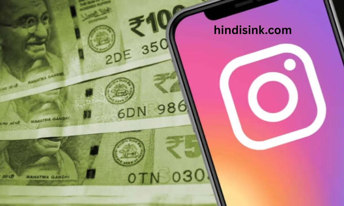 Zero से Hero: Instagram से लाखों कमाने की पूरी गाइड 2025