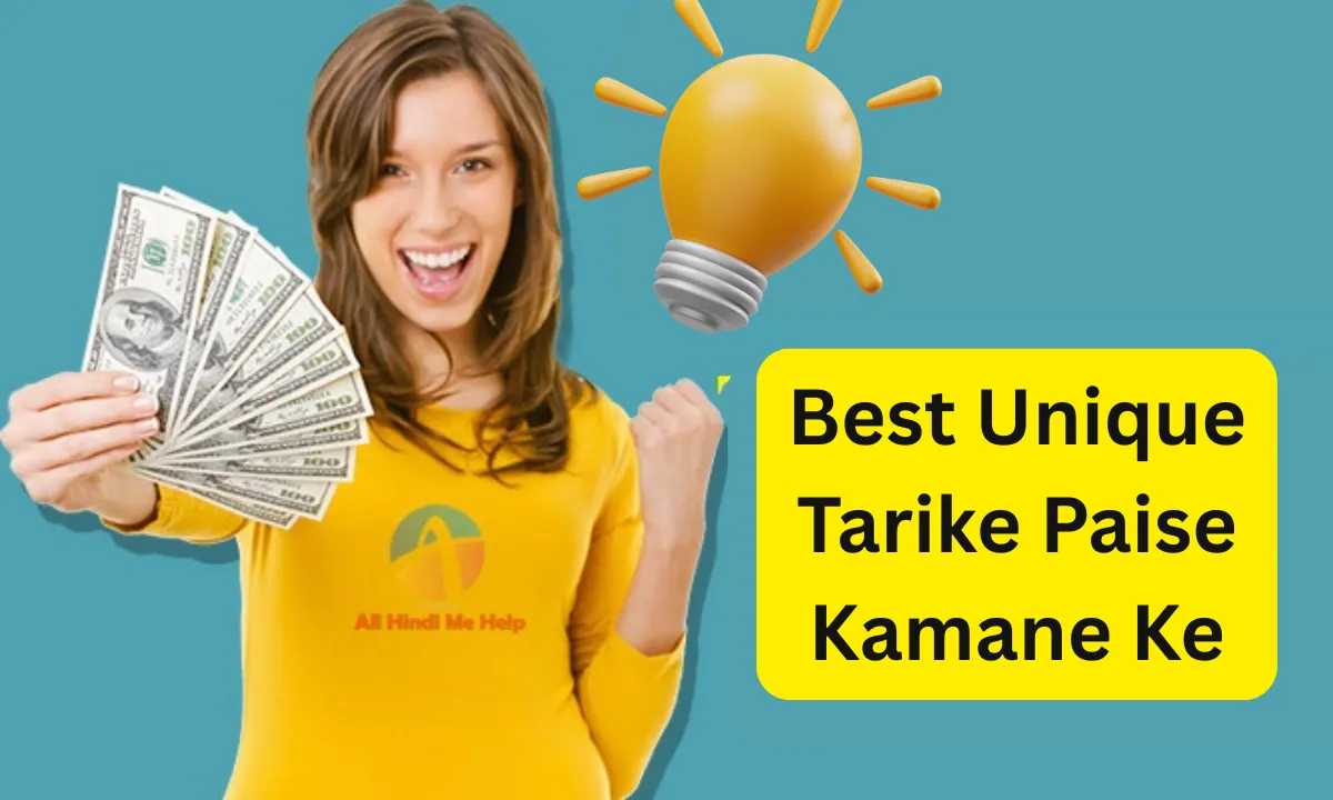 Unique Tarike Paise Kamane Ke – High Income Ideas Guide